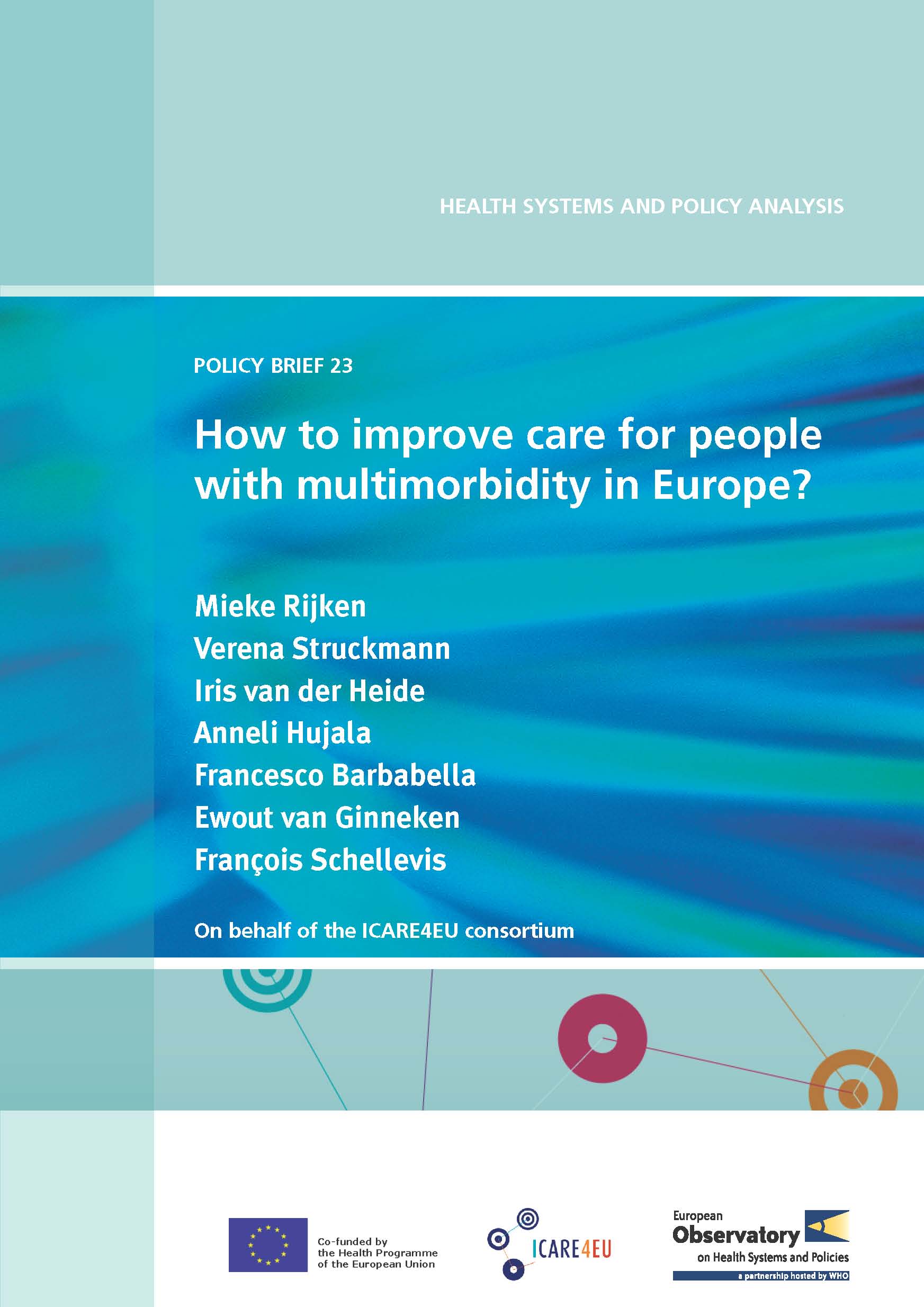 How to improve care for people with multimorbidity in Europe?